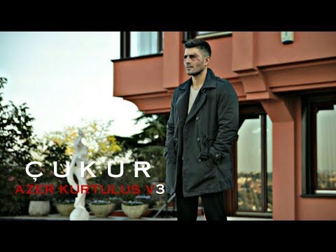 Çukur Müzikleri Azer Kurtuluş V3 (3. Sezon 9. Bölüm)