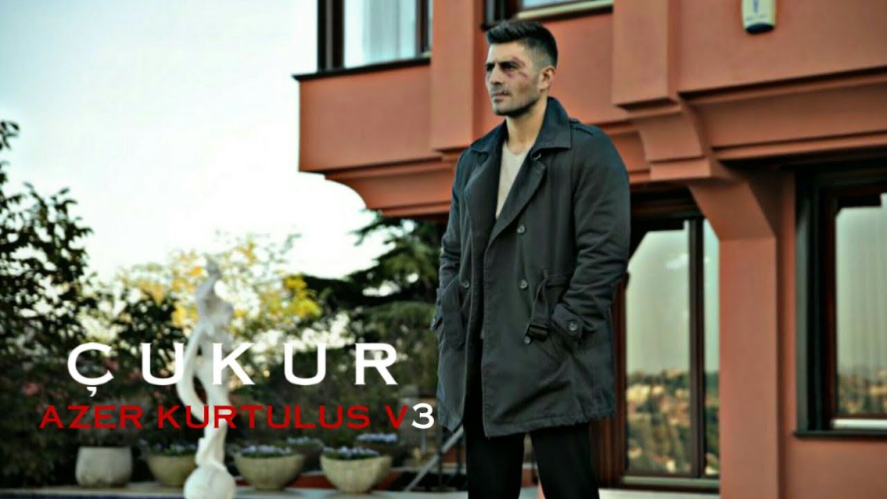 Çukur Müzikleri Azer Kurtuluş V3 (3. Sezon 9. Bölüm) - YouTube