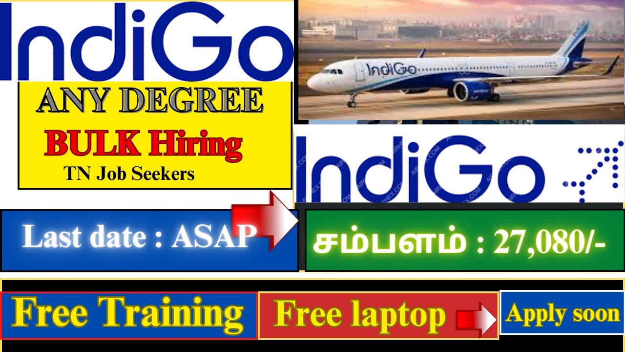 NO EXAM DIRECT INTERVIEW Indigo Airlines JOB💯apply now😱Bulk Hiring Good ...