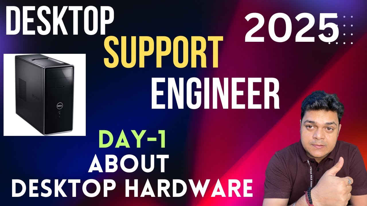 Become Desktop Support Engineer ? About Computer Hardware and ...