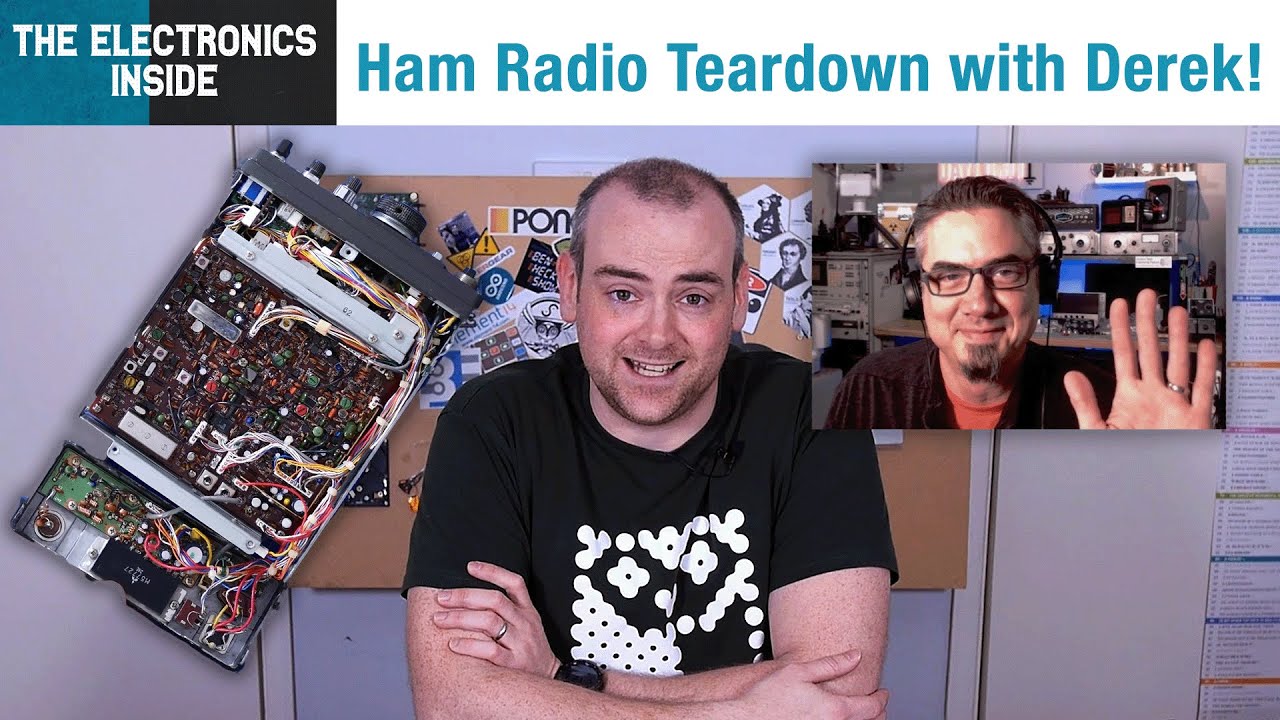 Ham Radio Teardown with Derek from DC To Daylight! - The Electronics ...