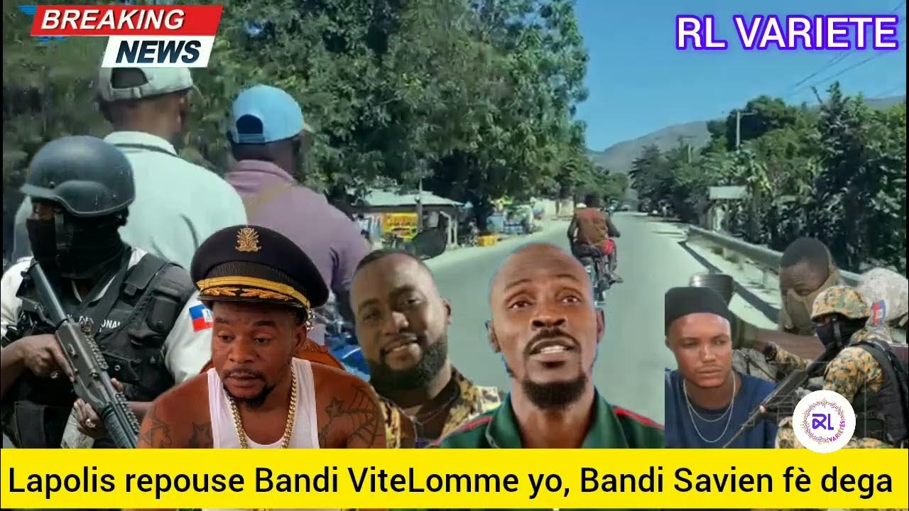 Bandi Savien fè dega, Lapolis repouse Bandi Vitelhomme yo, Badio lage Koze , Avyon tonbe anko ...