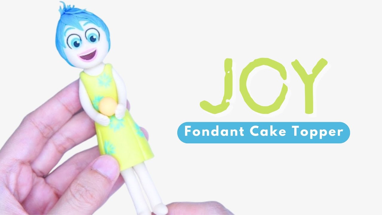 JOY | INSIDE OUT Theme | Fondant Cake Topper - YouTube