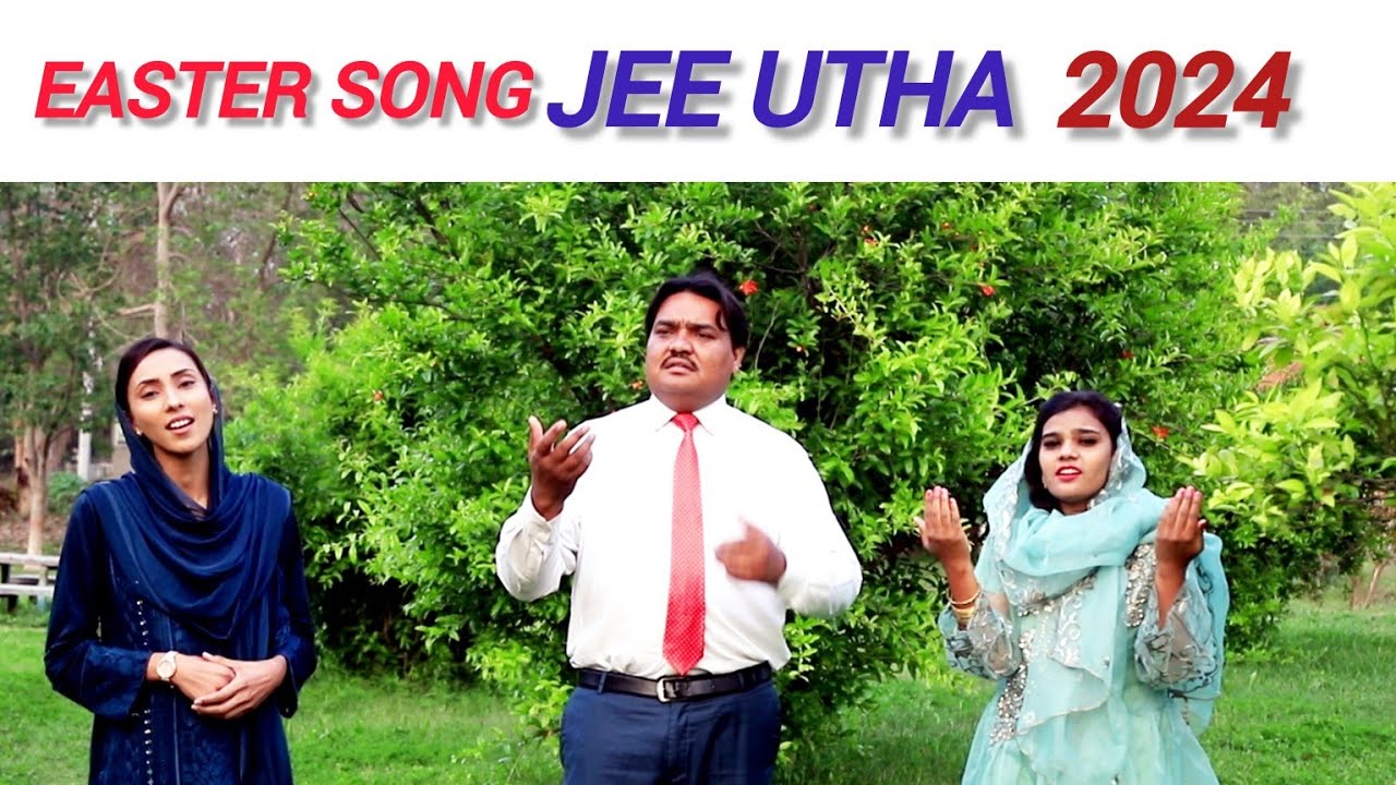 Jee Utha // New Easter Geet 2024| | By Alisha Gill ,Sis Hina Rizwan ...
