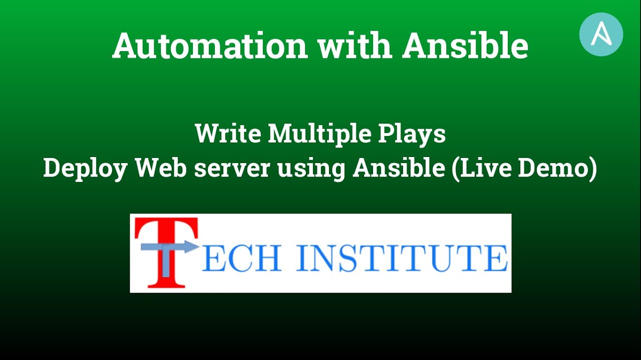 Automation with Ansible || Write multiple Plays & Task to Deploy ...