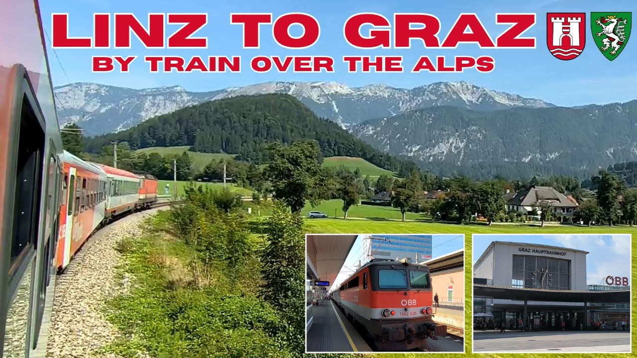 LINZ 🇦🇹 to GRAZ 🇦🇹 - By train over beautiful Alps - YouTube