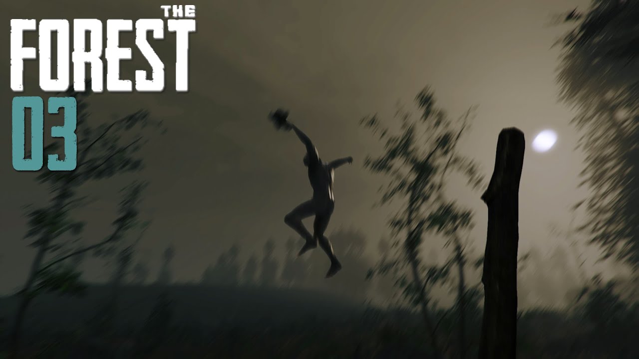 THE FOREST [03] Werden wir sterben? - HD - YouTube