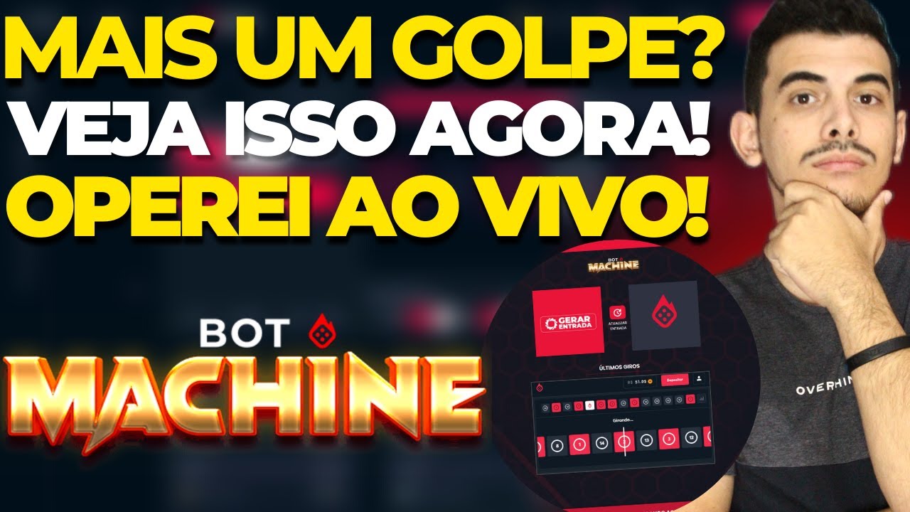 🔴OPEREI AO VIVO Com o Bot Machine! Funciona? Bot Machine é Confiável ...