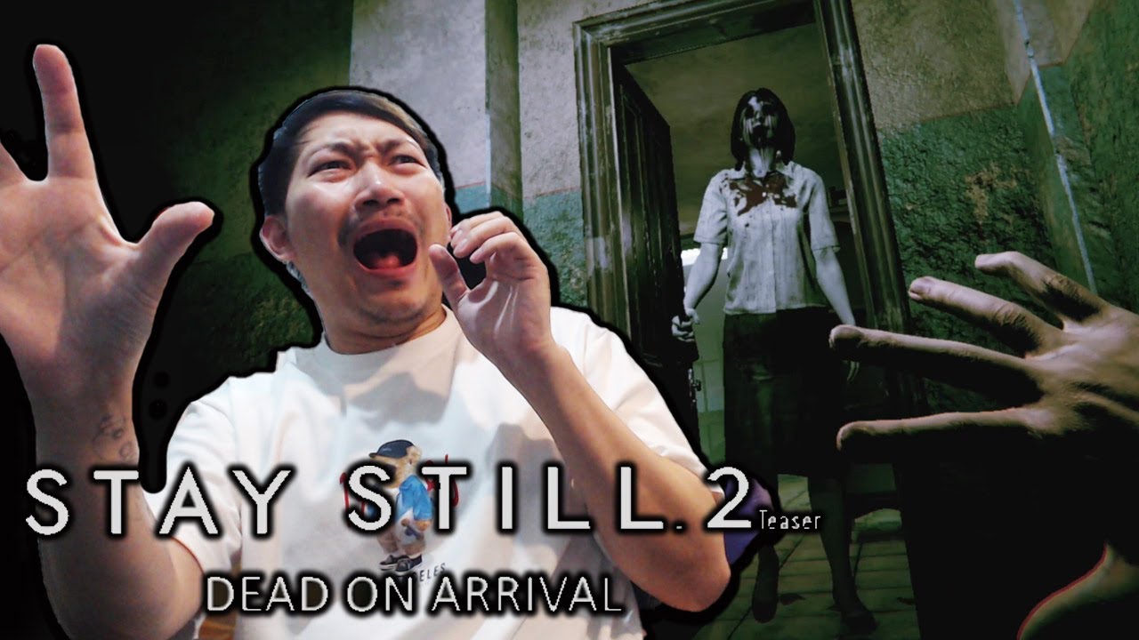 ผีเวียดนามมันกลับมาเฮี้ยนอีกเเล้ว | Stay Still 2 [DEMO] - YouTube