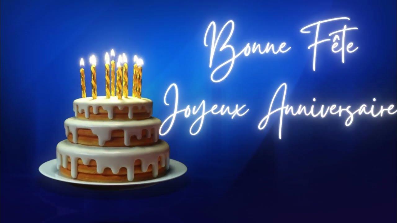 Bonne Fête à toi * Happy Birthday French song* Joyeux Anniversaire ...