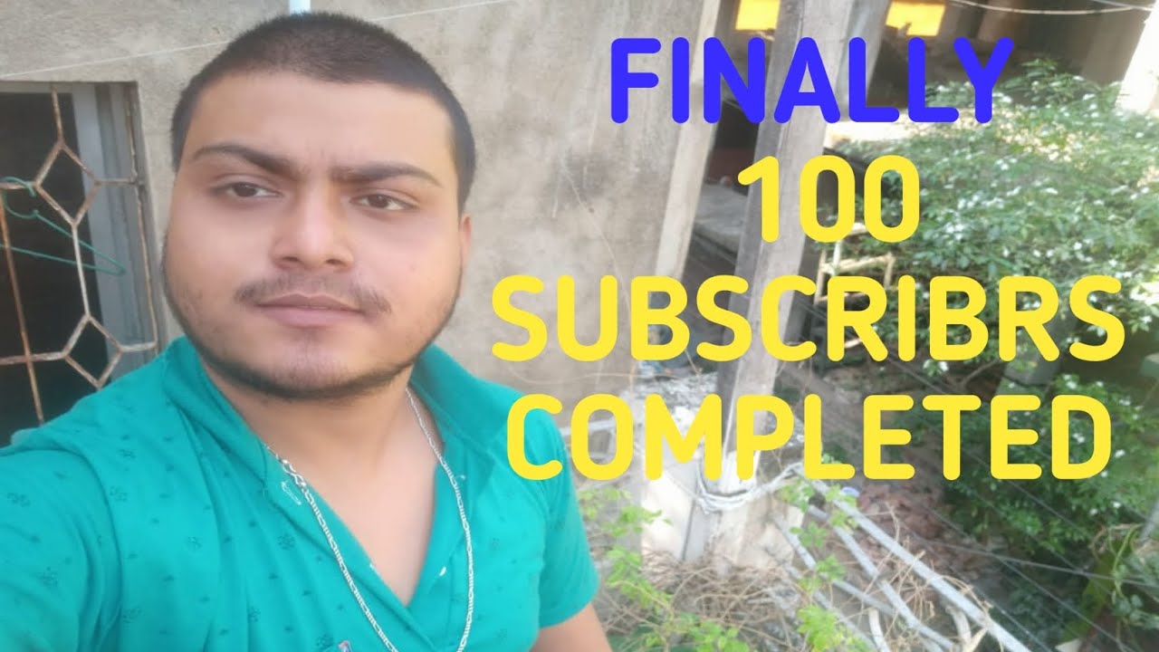 Finally 100 subscribers complete||sandip mondal vlogs. - YouTube