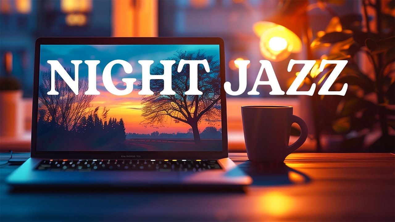 Sleep Comfortable Nighttime Smooth Jazz Piano - Perfect Music for Late ...