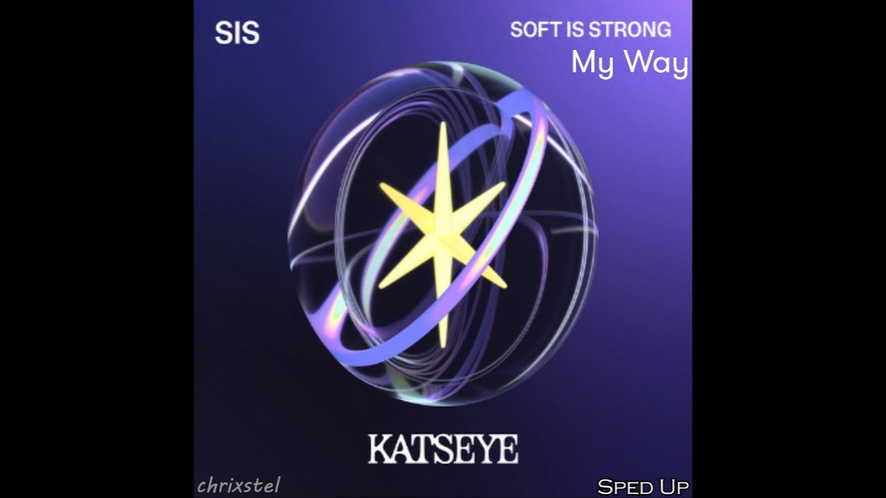 Katseye - My Way [Sped Up] - YouTube