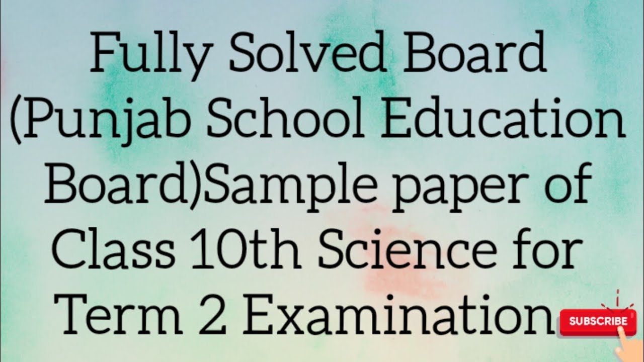 Fully Solved Board Sample paper of Science for class 10th for ...