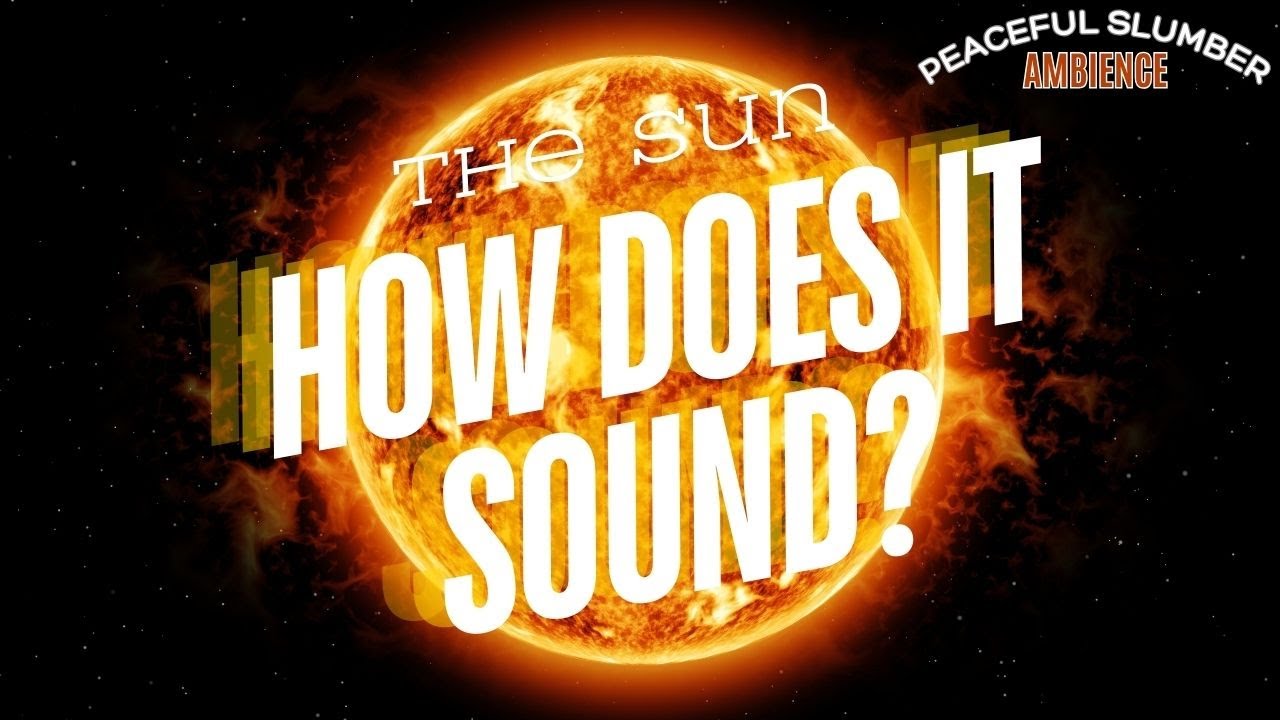 How Does The Sun Sound? ASMR - YouTube
