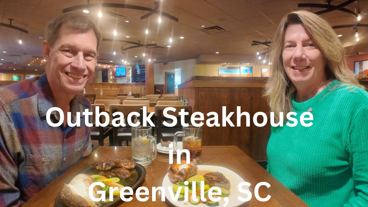 Lunch at Outback Steakhouse in Greenville, SC - YouTube