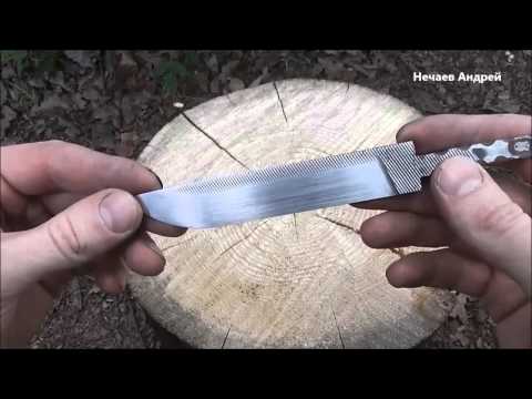 Нож из напильника. Клинок