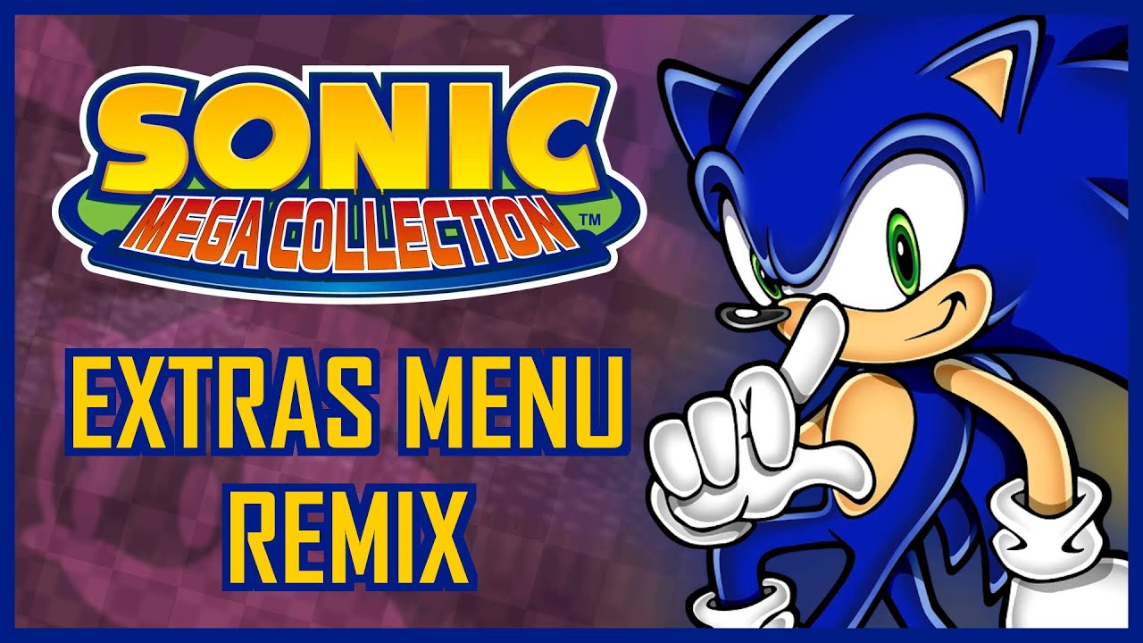 Extras Menu Remix - Sonic Mega Collection (Average Burgerboy) - YouTube