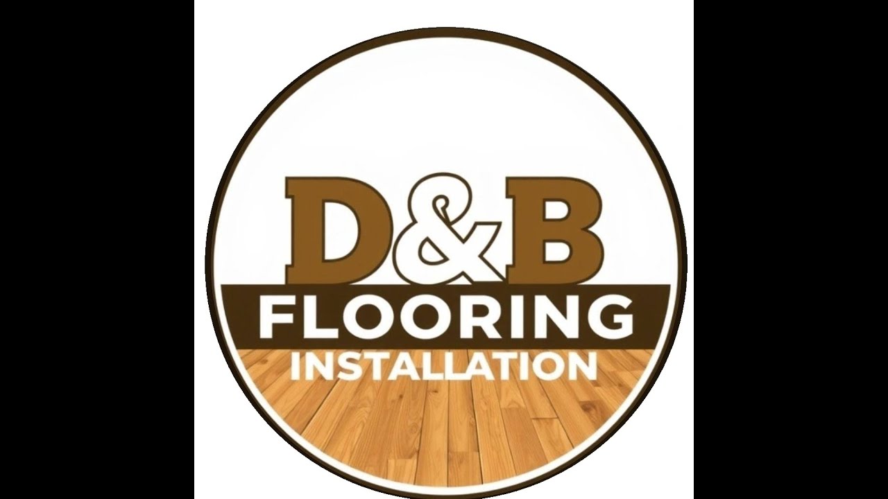 D&B Flooring Installation / High Quality General Flooring Services In ...