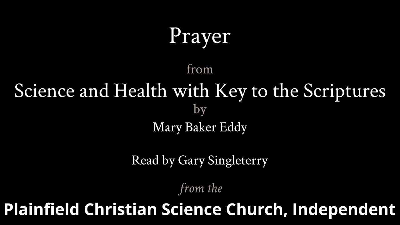 Chapter 1 — Prayer, from Science and Health with Key to the Scriptures ...