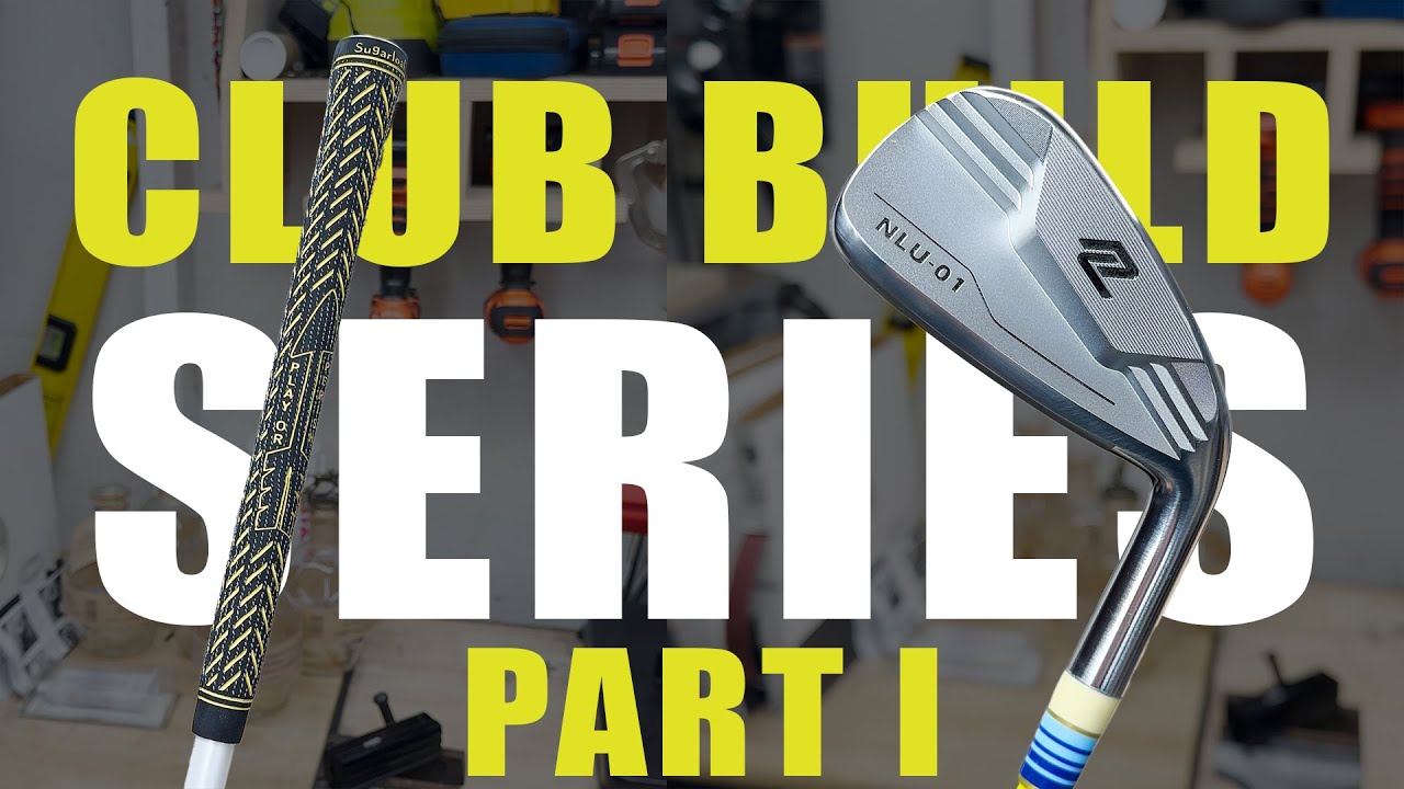 Club Build Series Part I | Driving Iron Build - YouTube