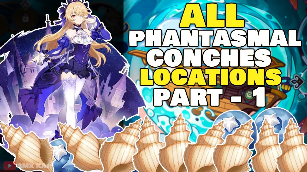 All Phantasmal Conches Locations Part 1 - Echoing Conch & Imaging Conch ...