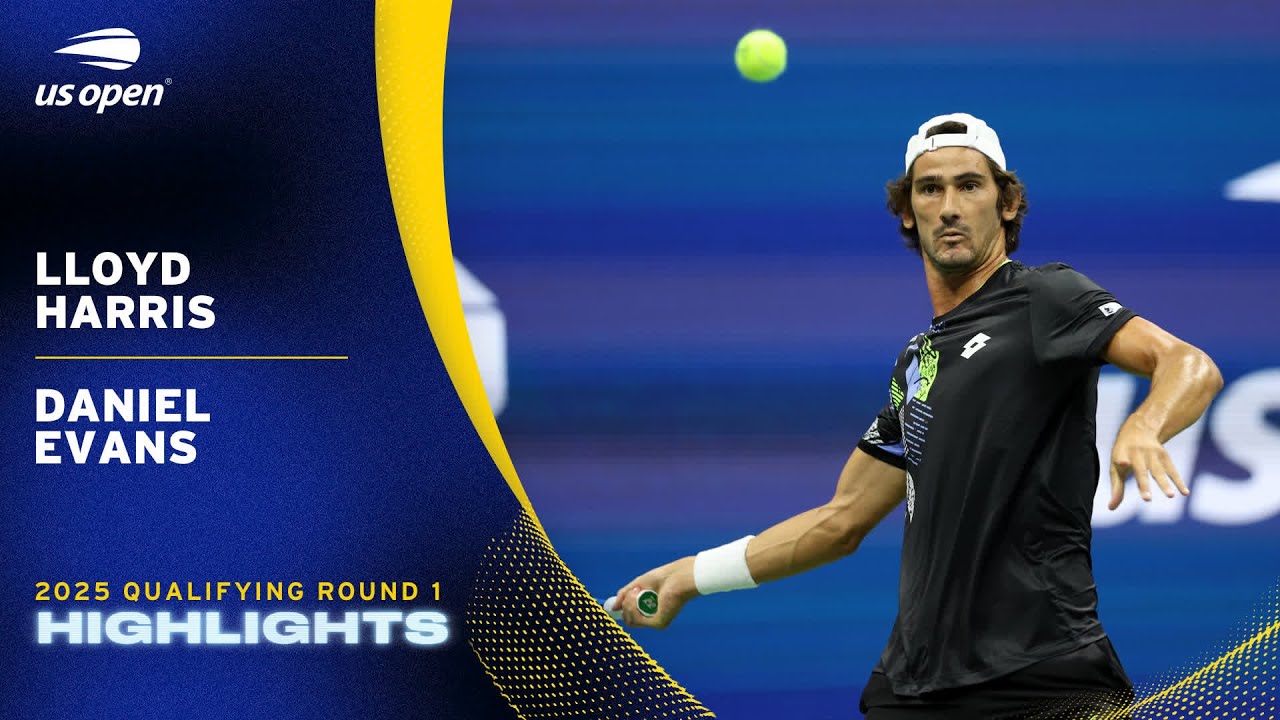 Lloyd Harris vs. Daniel Evans Highlights | 2025 US Open Qualifying ...