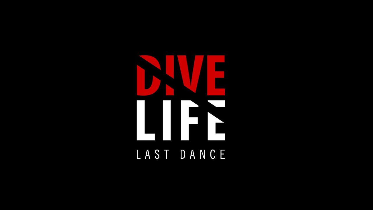 Dive Life - Last Dance... - YouTube