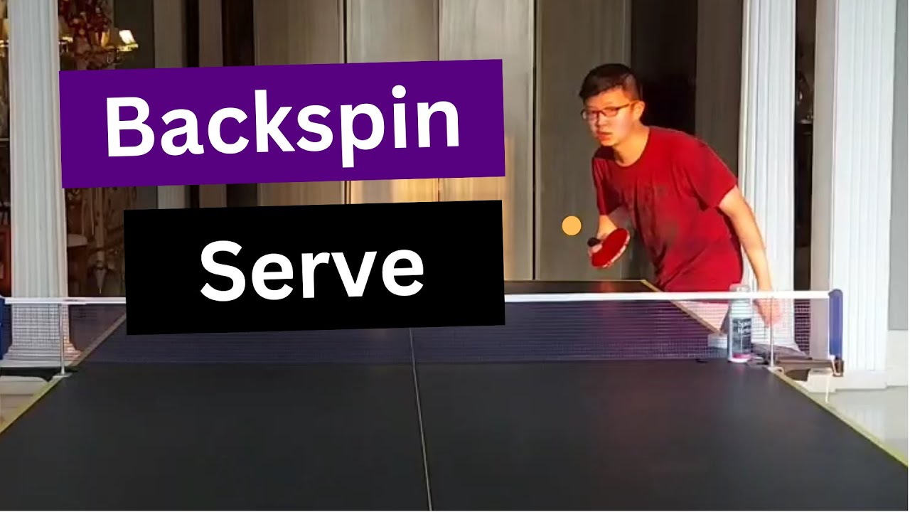 Master the Backspin Serve - YouTube
