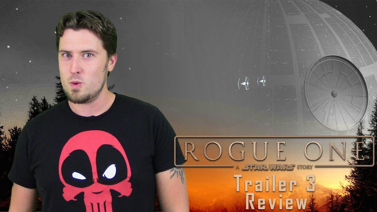 Star Wars: Rogue One - Trailer 3 Review - YouTube