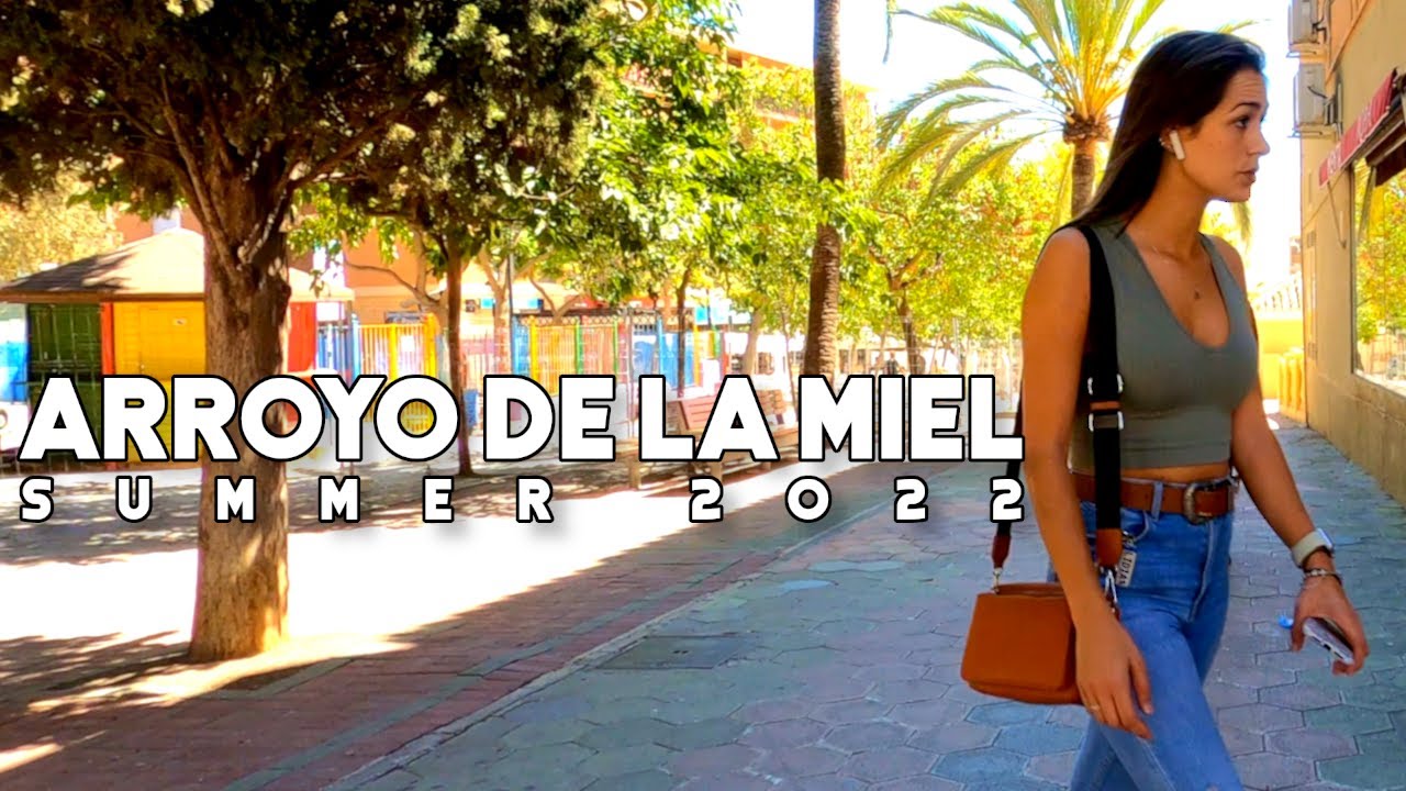 Benalmadena Arroyo de la Miel Spain Chill Town Summer 2022 September ...