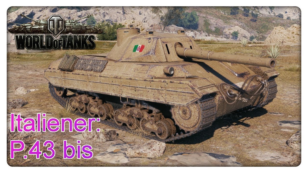Italiener: P.43 bis (Tier VI) - YouTube