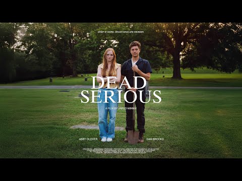 Dead Serious - Dark Comedy Short Film