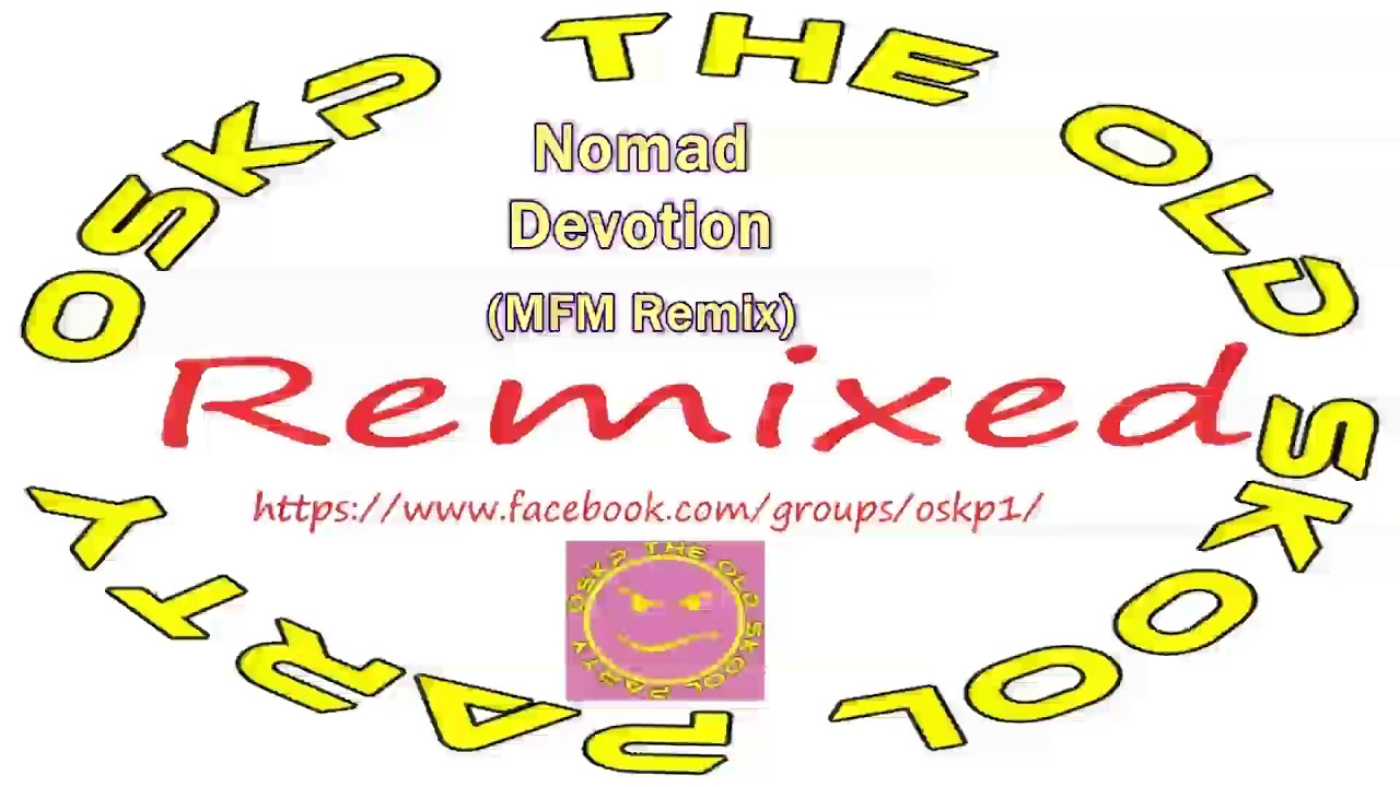 Nomad - Devotion (MFM Remix) - YouTube