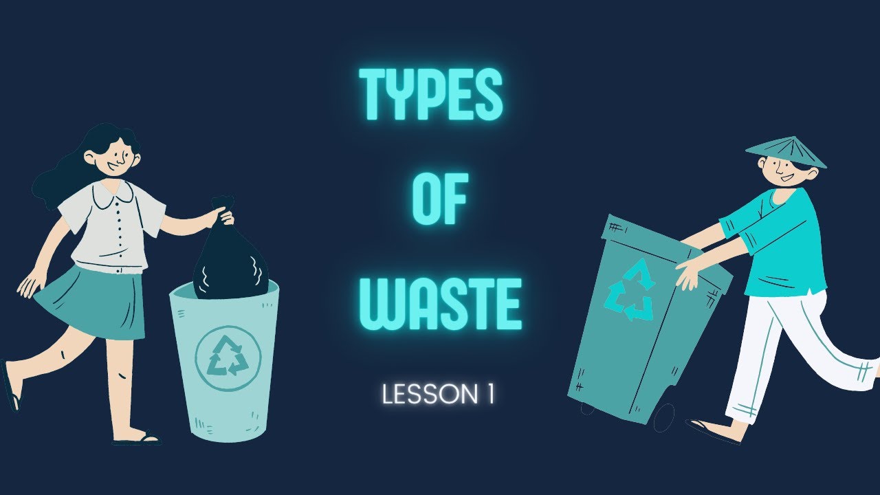 Types of Waste 1 (Earth Science Week 7 - Day 1) - YouTube