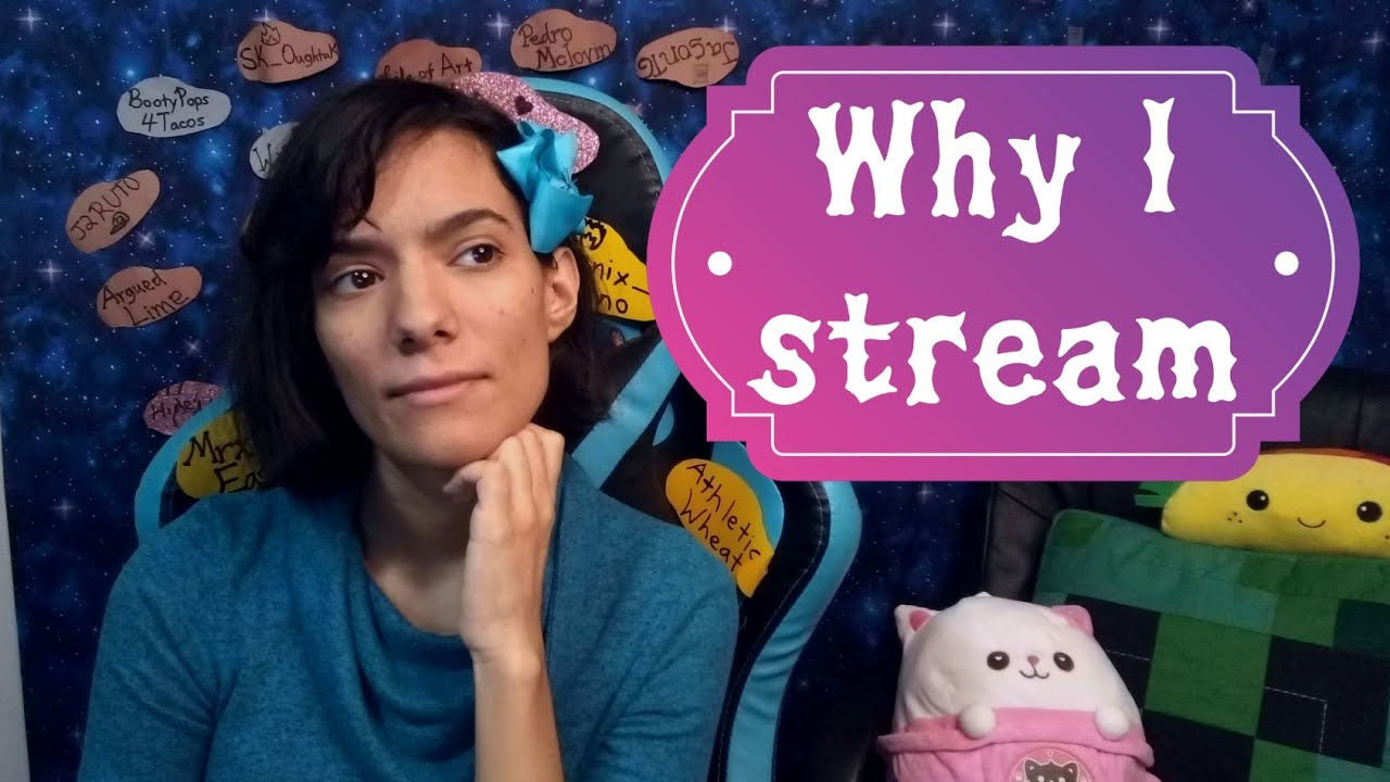 Why I Started Streaming - YouTube