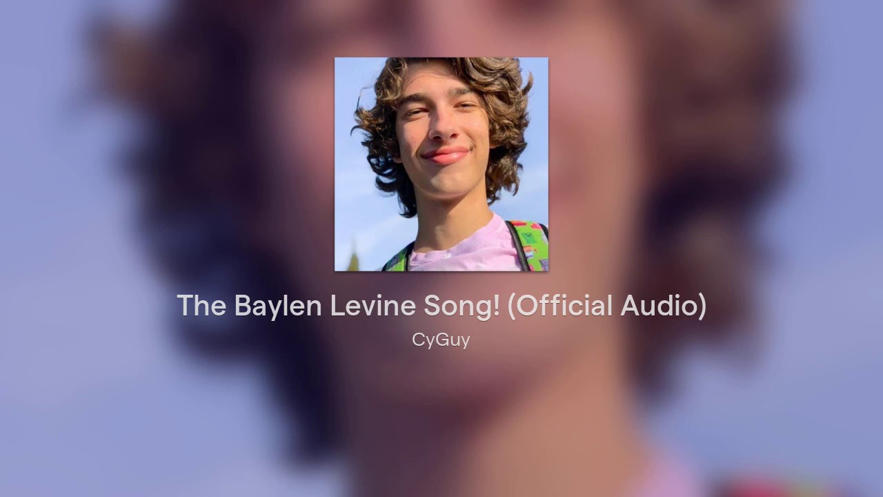 The Baylen Levine Song! (Official Audio) - YouTube