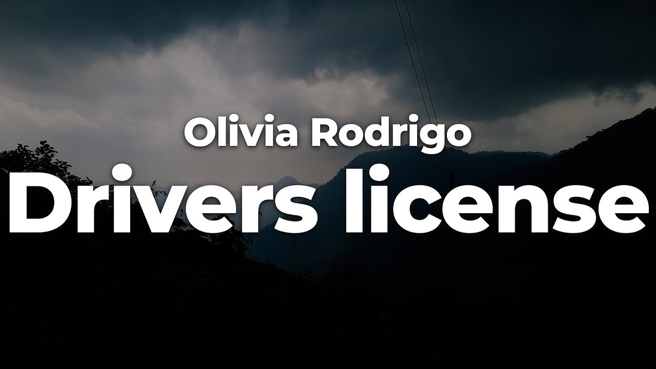 Olivia Rodrigo - drivers license (Letra/Lyrics) | Official Music Video ...
