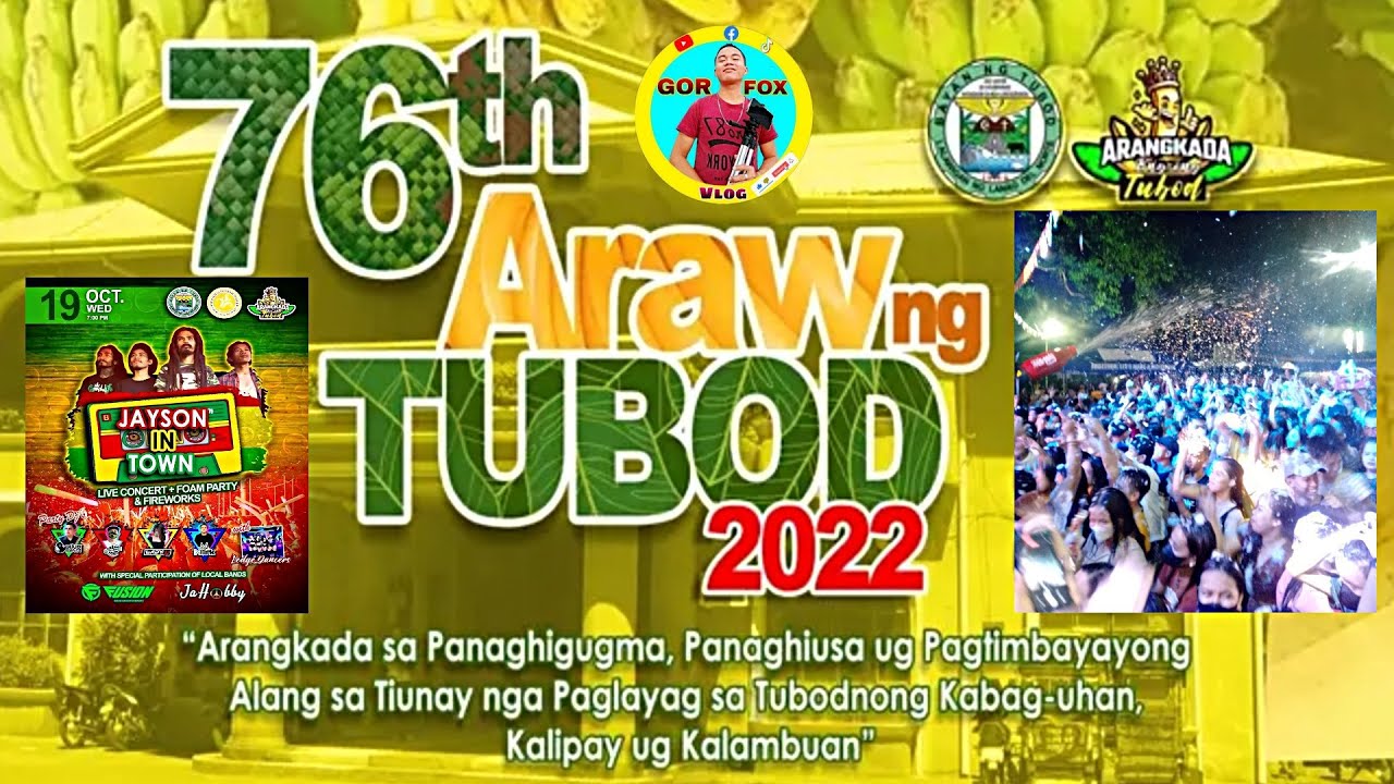 76th Araw ng Tubod | Lanao del Norte @JaysonInTown ...