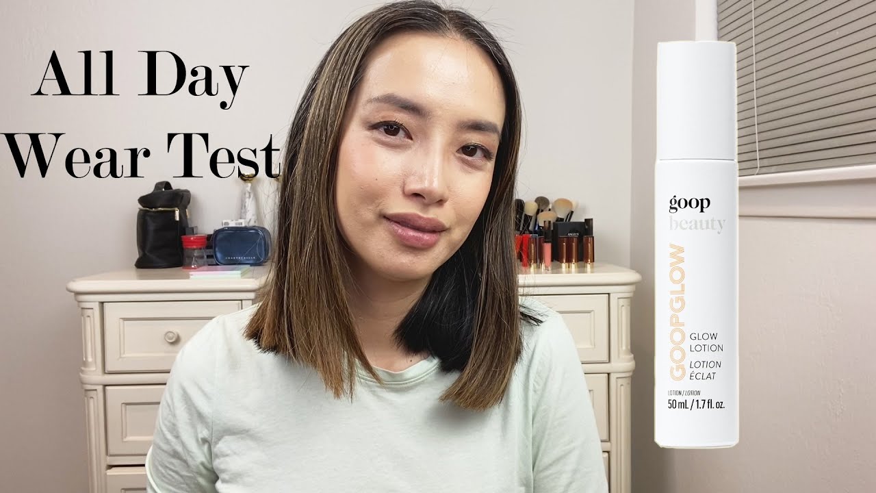 GOOP Glow Lotion Wear Test | Glow Series - YouTube