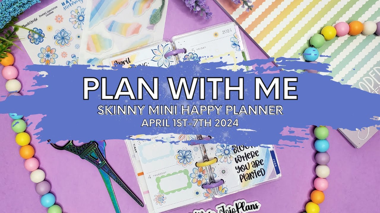Skinny Mini Happy Planner PWM 2024 April 1st-7th - YouTube