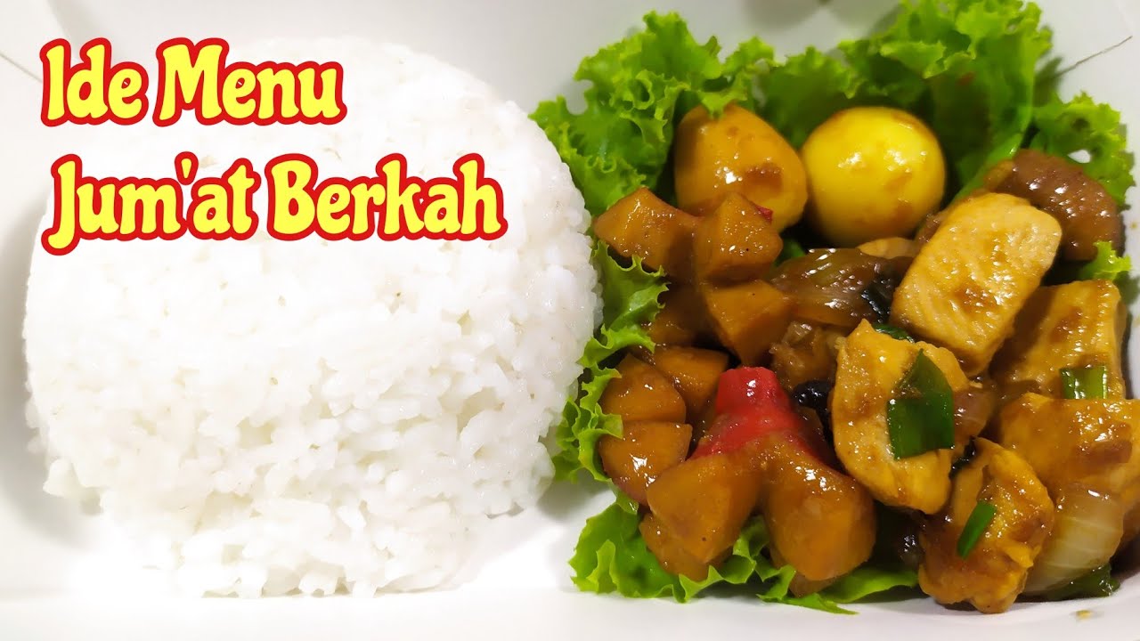 Ide Menu Jumat Berkah. Bahan Simpel Dan Cara Masaknya Gampang Banget ...