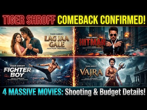 Tiger Shroff 4 Massive Movies Official Shooting & Budget Details | Lag Ja Gale Hitman, Vajra, Update