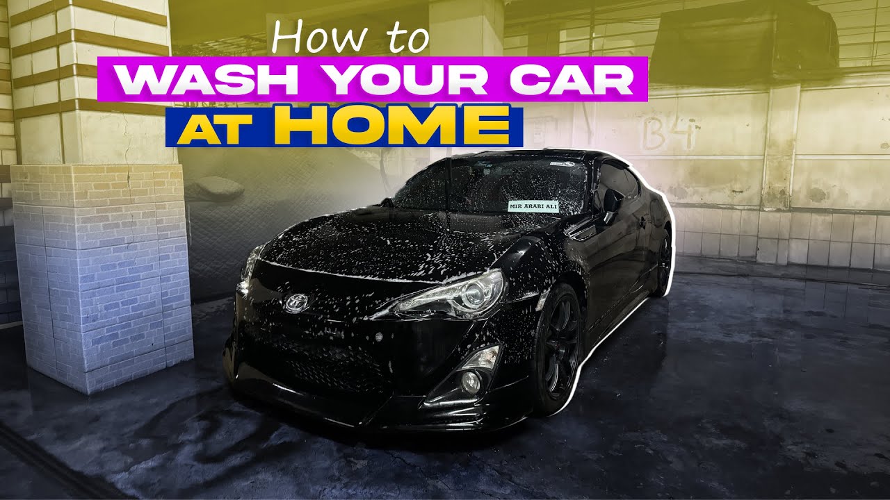 How to Wash Your Car Like a Pro (Step-by-Step) | Car Vlog | Toyota Gt86 ...