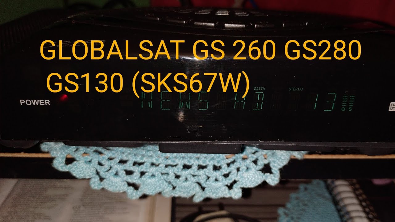 STATUS GLOBALSAT GS 260" GS280" "GS130" SKS 67W' - YouTube