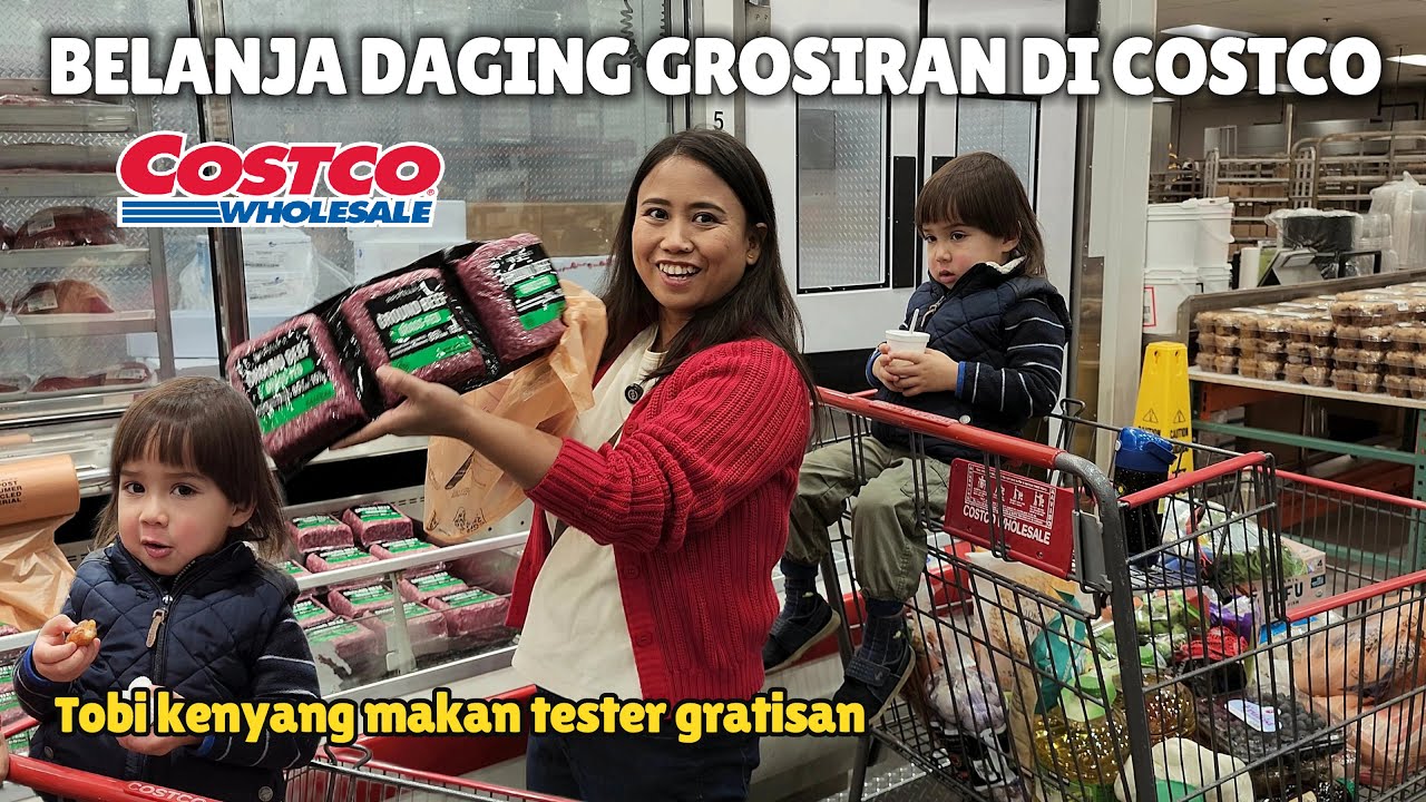 BELANJA DAGING GROSIRAN DI COSTCO II LANJUT BELANJA KE WHOLE FOODS ...
