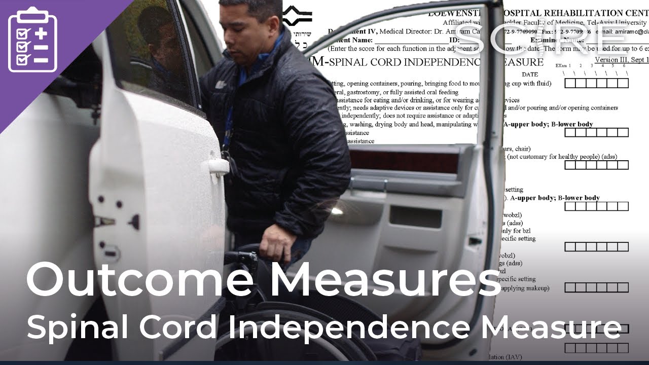 Spinal Cord Independence Measure (SCIM) - YouTube