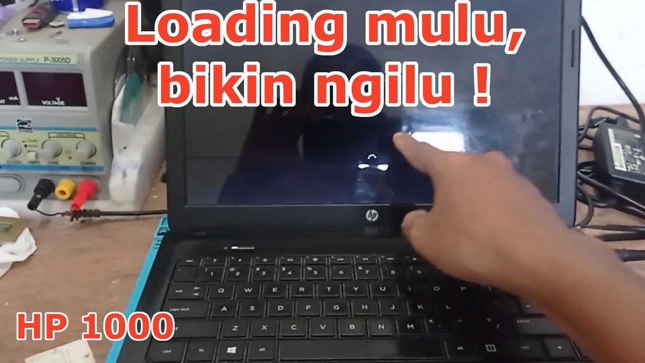 Cara mengatasi Laptop HP 1000 Sangat Lama Lelet Lola Lambat Loading ...