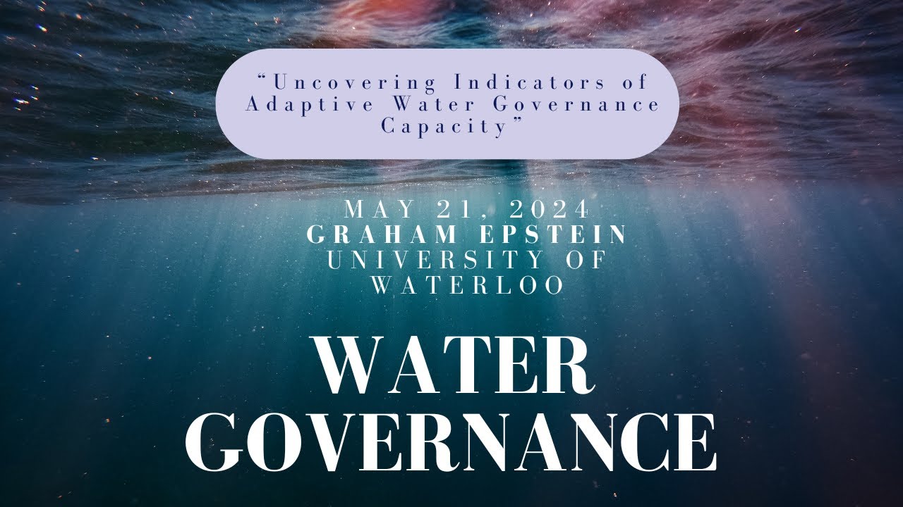 Water Governance: Graham Epstein - YouTube