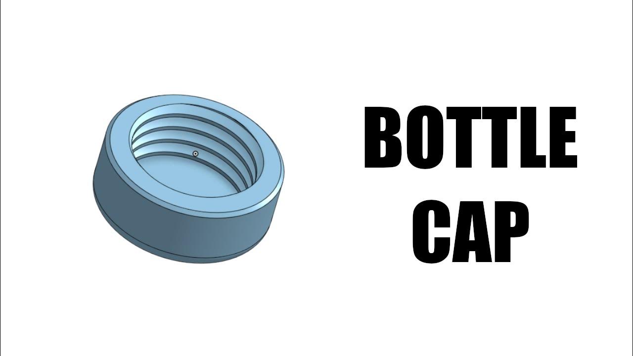 Creating Threads on OnShape/Bottle Cap Project - YouTube